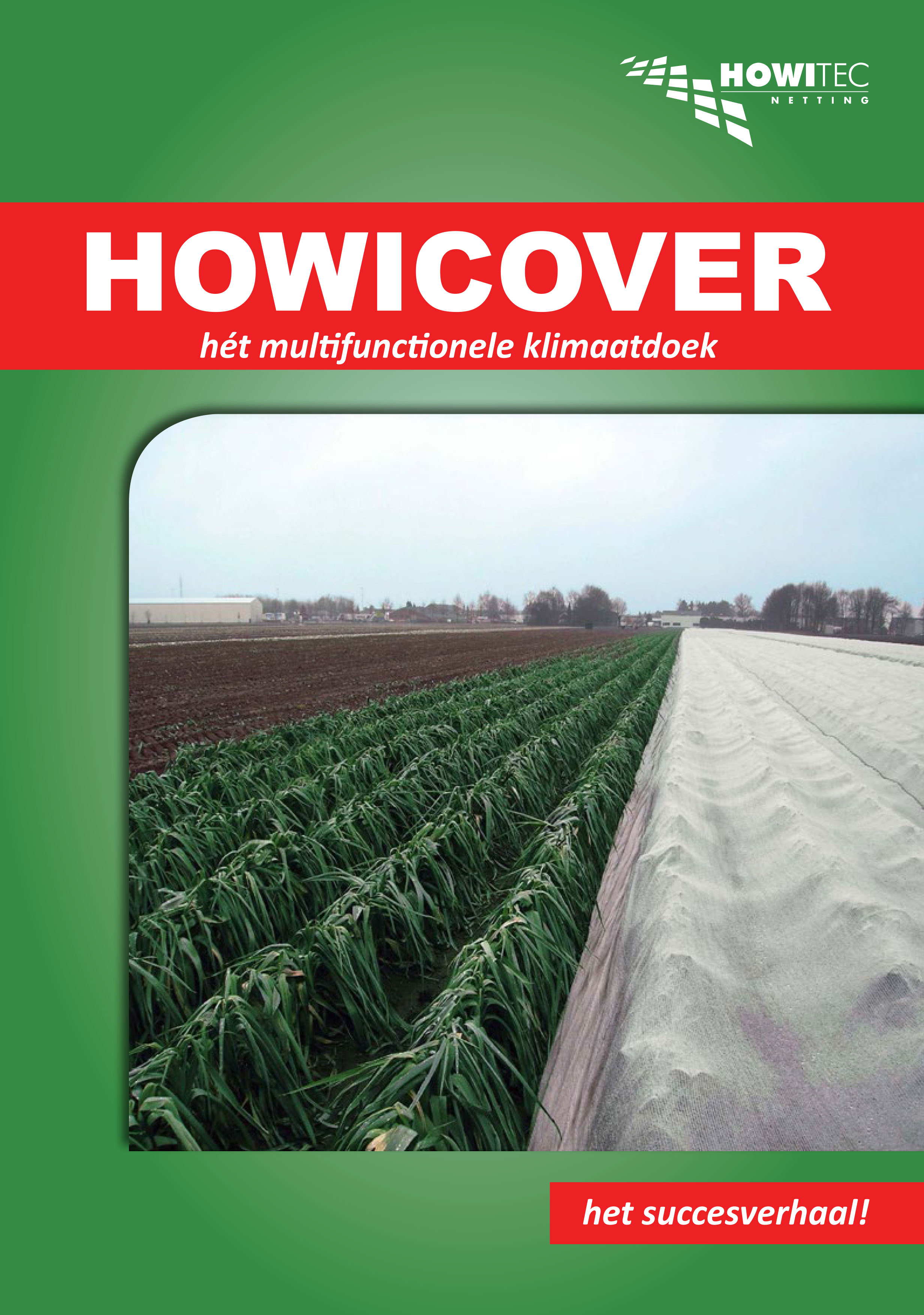 Howitec Netting - Netten voor elk doel!